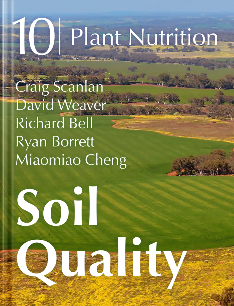 Soil Quality: 10 Plant Nutrition - SoilsWest
